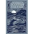 The Anthology of Scottish Folk Tales by Smith, Donald