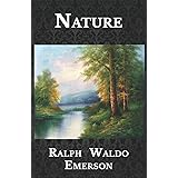Nature and Selected Essays: Ralph Waldo Emerson (Penguin Classics ...