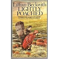 Lightly Poached: Amazon.co.uk: Beckwith, Lillian: 9780099116004: Books