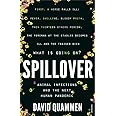 Spillover: the powerful, prescient book that predicted the Covid-19 ...