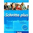 Schritte plus 3: Deutsch als Fremdsprache / Kursbuch + Arbeitsbuch mit ...