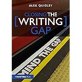 Closing the Reading Gap : Quigley, Alex: Amazon.co.uk: Books