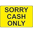 Sorry cash only sign - Self adhesive sticker (150mm x 100mm) : Amazon ...