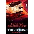 Feuerträume (Kantaki 6): Die Kantaki-Saga 6 : Brandhorst, Andreas ...