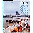 Köln nach dem Krieg: Leben Kultur Stadt. 1950-1990. Wiederaufbau und ...