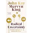 Buy RADICAL UNCERTAINTY Book Online at Low Prices in India | RADICAL ...