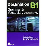 Destination C1 & C2: Grammar & Vocabulary / Student’s Book with Key ...