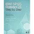Amazon.in: Buy IBM SPSS Statistics 25 Step by Step: A Simple Guide and Reference Book Online at ...
