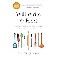 Buy Will Write for Food: The Complete Guide to Writing Cookbooks, Blogs ...