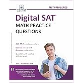 Digital SAT Math: This book is designed to help students solve any ...