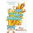 Zen in the Art of Writing : Bradbury, Ray: Amazon.de: Bücher