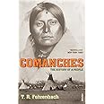 Comanches: The History of a People : Fehrenbach, T R: Amazon.fr: Livres