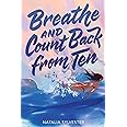 Breathe and Count Back from Ten : Sylvester, Natalia: Amazon.in: Books