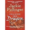 Chasing the Dragon: Amazon.co.uk: Pullinger, Jackie, Quicke, Andrew ...