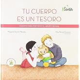 TU CUERPO ES TU TESORO. CUENTO PARA PREVENCIÓN DEL ABUSO INFANTIL ...