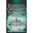 The Executioner of St Paul's: The Twelfth Thomas Chaloner Adventure ...