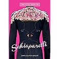 The Little Book of Schiaparelli (Little Book of Fashion): Amazon.co.uk ...