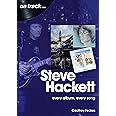 Steve Hackett On Track: Every Album, Every Song (On Track) : Geoffrey ...
