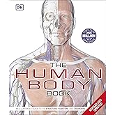 The Complete Human Body: The Definitive Visual Guide (DK Human Body ...