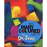 My Many Colored Days : Dr. Seuss: Amazon.co.uk: Books