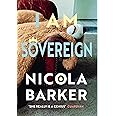 I Am Sovereign: Amazon.co.uk: Barker, Nicola: 9781785152269: Books