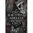 Haunting Adeline (Cat and Mouse Duet Book 1) : Amazon.in: Books