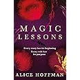 Magic Lessons: A Prequel to Practical Magic (Volume 1) (The Practical ...