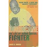 Hurricane: The Miraculous Journey of Rubin Carter : Hirsch, James S ...