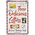 Those Delicious Letters : Datta Mukherjee, Sandeepa: Amazon.in: Books