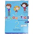 Les Loustics 2 - Livre de l'élève (A1) : Capouet, Marianne, Denisot, Hugues: Amazon.fr: Livres