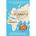 Prisoners of Geography: Ten Maps That Tell You Everything You Need to Know About Global Politics ...