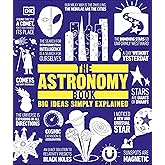 The Science Book: Big Ideas Simply Explained : DK: Amazon.in: Books