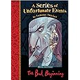 The Bad Beginning: the very 1st book in Lemony Snicket’s classic ...