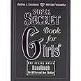 Super Secret Book for Girls: Das einzig wahre Handbuch für Mütter und ...
