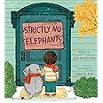 Strictly No Elephants (The Pet Club Series): Amazon.co.uk: Mantchev ...