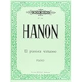 Hanon: El pianista virtuoso en 60 Ejercicios: Completo : Hanon, Charles-Louis, Farkas, I.J ...