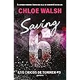 Saving 6 (Los chicos de Tommen 3) (Lo más visto) : Walsh, Chloe, Casamayor Corderi, Yolanda ...