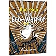 Buy Boo-Boo the Eco-Warrior: Children's Adventure Stories | Eco ...