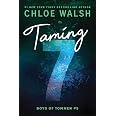 Taming 7 : Walsh, Chloe: Amazon.fr: Livres