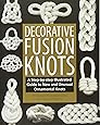 Amazon.it: Decorative Fusion Knots: A Step-by-Step Illustrated Guide to ...