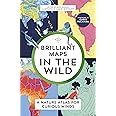 Brilliant Maps: An Atlas for Curious Minds: Amazon.co.uk: Wright, Ian ...