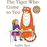 The Tiger Who Came to Tea : Kerr, Judith, Kerr, Judith: Amazon.co.uk: Books