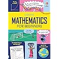 Mathematics for Beginners : Hull, Sarah, Mumbray, Tom, Boston, Paul ...