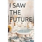 The Future I Saw: Ryo Tatsuki and the Manga Prophecies That Shook the World: Japan’s Modern-Day ...
