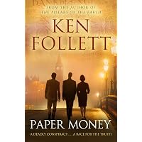 Paper Money: Amazon.co.uk: Follett, Ken: 9781447221586: Books