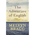 The Adventure Of English: The Biography of a Language: Amazon.co.uk ...