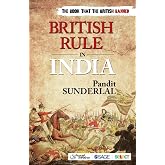 History of British Rule in India (VOL.1) : Edward Thompson, G.T ...