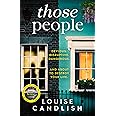 Those People: The GRIPPING compulsive thriller from the bestselling ...