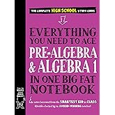 Everything You Need to Ace Math in One Big Fat Notebook: The Complete ...