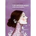 Las medias rojas y otros cuentos feministas (Ilustrados) : Pardo Bazán ...